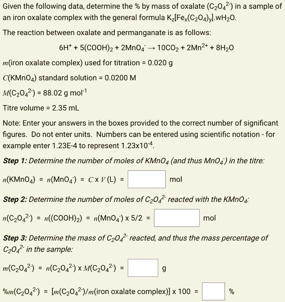 SOLVED: Given the following data, determine the % by mass of oxalate ...