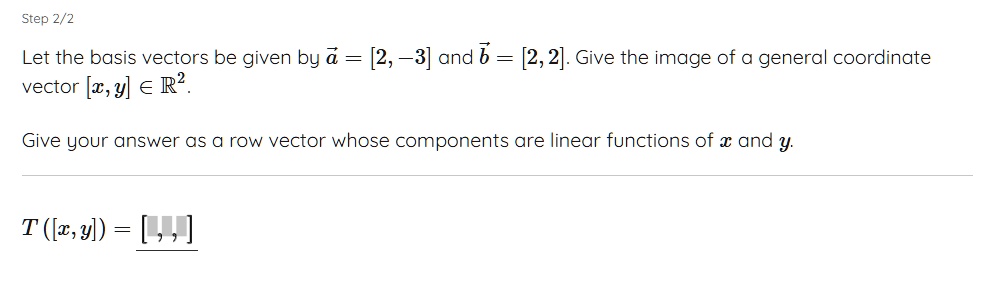 Solved Let The Basis Vectors Be Given By A [2 âˆš3] And B [2 2