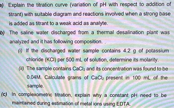 2 explain the titration curve variation of ph with respect to addition ...