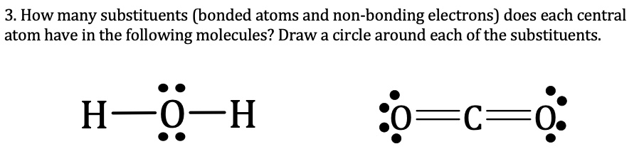 3 how many substituents bonded atoms and non bonding electrons does ...