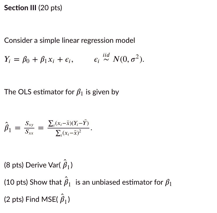 section iii 20 pts consider a simple linear regression model iid ei n0 ...