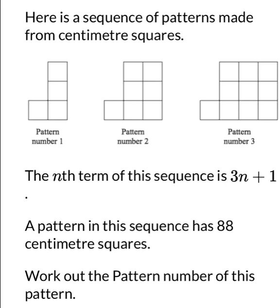 SOLVED: Here is a sequence of patterns made from centimeter squares ...