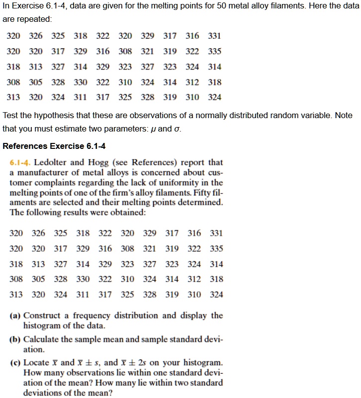 in exercise 61 4 data are given for the melting points for 50 metal alloy filaments here the ...