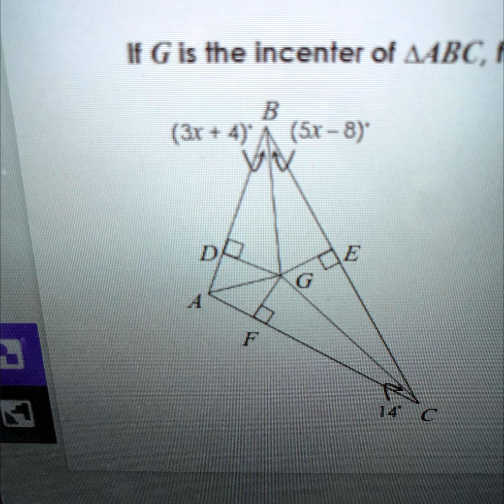 If G is the incenter of ABC, find the measure of each angle. If G is ...