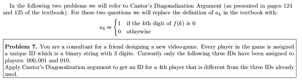 SOLVED: In the following two problems we will refer to Cantor ...