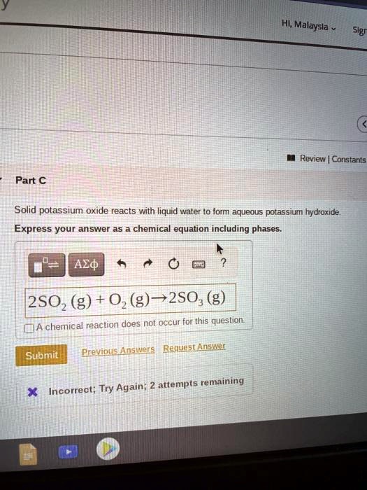 SOLVED: Review | Constants Part € Solid potassium oxide reacts with ...