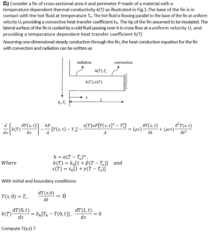 SOLVED: D. Consider a fin of cross-sectional area A and perimeter P ...