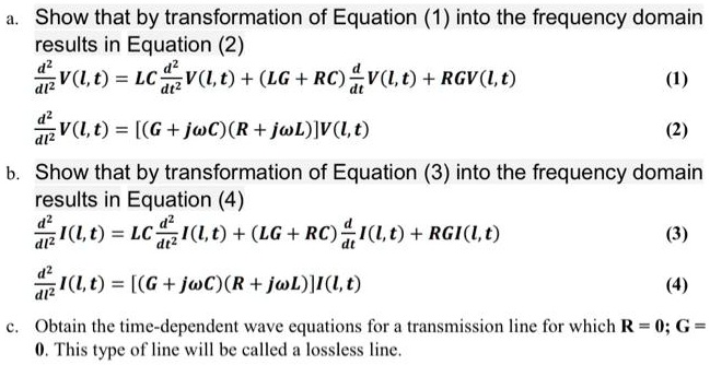 SOLVED: Texts: A. Show that by transformation of Equation (1) into the ...