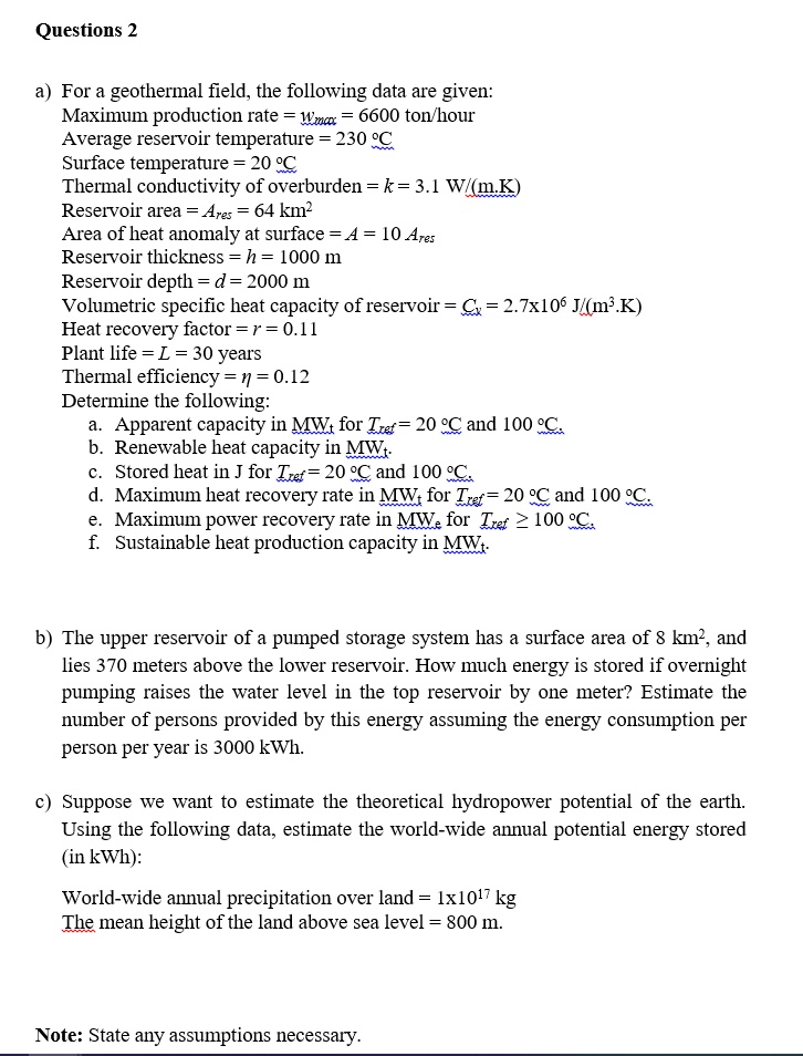 SOLVED: For a geothermal field, the following data are given: Maximum ...
