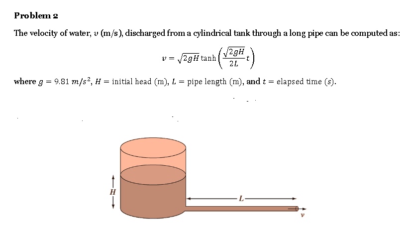 SOLVED: Using a Python program, determine the head needed to achieve 𝑣=5m/s in 2.5s for a 4-m ...