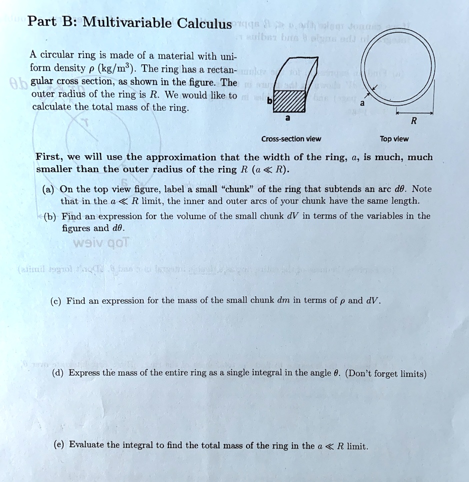 SOLVED: Part B: Multivariable Calculus "The Circular Ring: Calculating ...