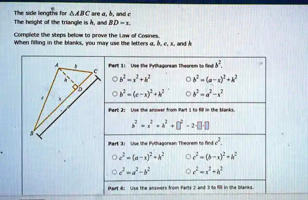SOLVED: The side lengths for ABC are a, b, and c. The height of the triangle is h and BD is a ...