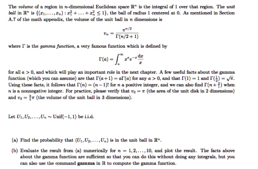 SOLVED: The volume of # region in n-dimensional Euclidean space R" is the integral of Oter that ...