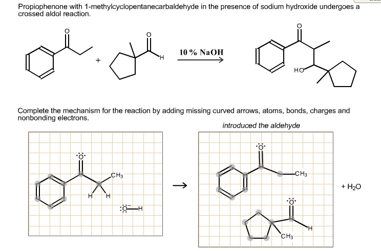 Propiophenone with methylcyclopentanecarba Idehyde in the presence of ...