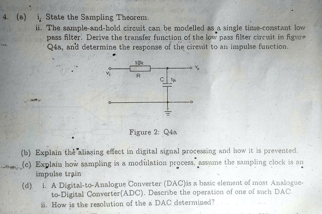 SOLVED: (a) State the Sampling Theorem. The sample-and-hold circuit can be modeled as a single ...