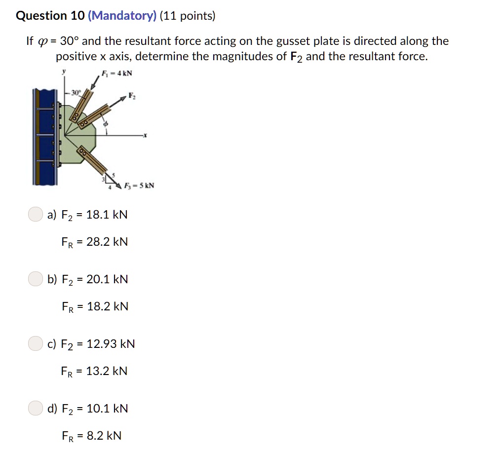 SOLVED: Question 10 (Mandatory) (11 points) If 0 = 309 and the ...
