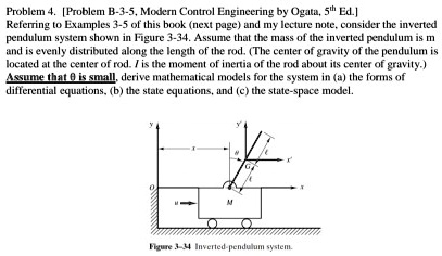 SOLVED: Problem 4. [Problem B-3-5, Modern Control Engineering by Ogata, 5th Ed.] Referring to ...