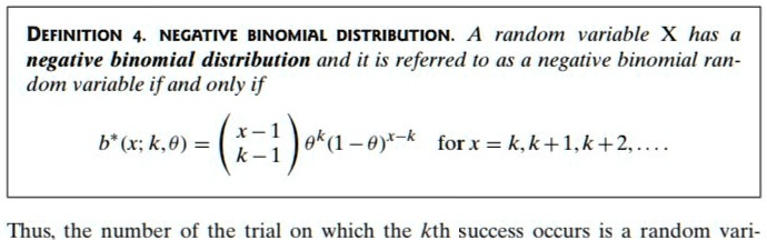 SOLVED: DEFINITION NEGATIVE BINOMIAL DISTRIBUTION: random variable X ...