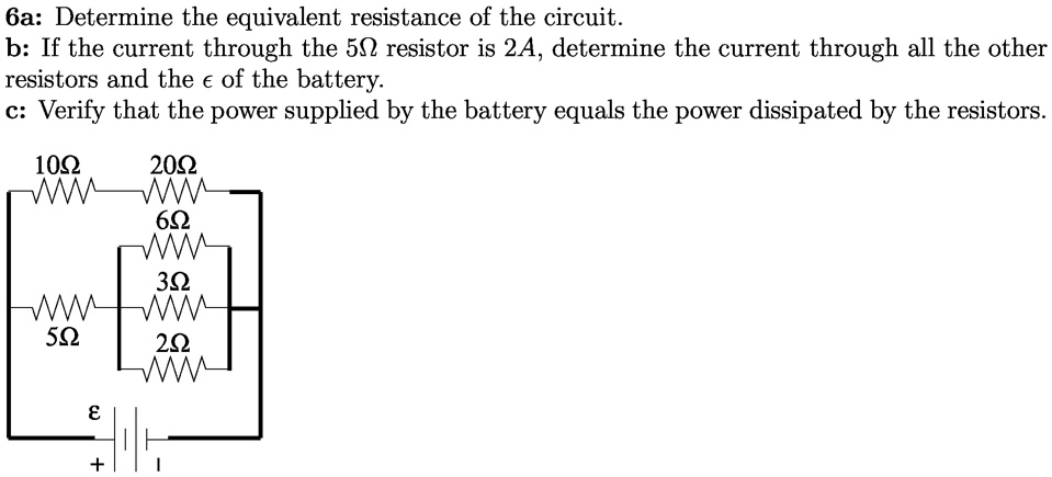 SOLVED: a: Determine the equivalent resistance of the circuit. b: If ...