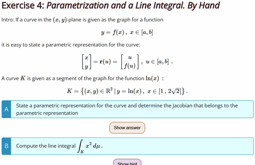 Exercise 4 Parametrization And A Line Integral By Hand Intro If A Curve In The X Y Plane