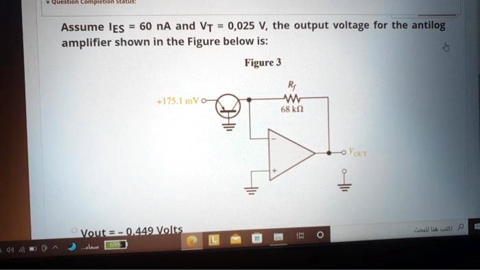 SOLVED: Assume IES 60 nA and Vt 0,025 V, the output voltage for the antilog amplifier shown in ...