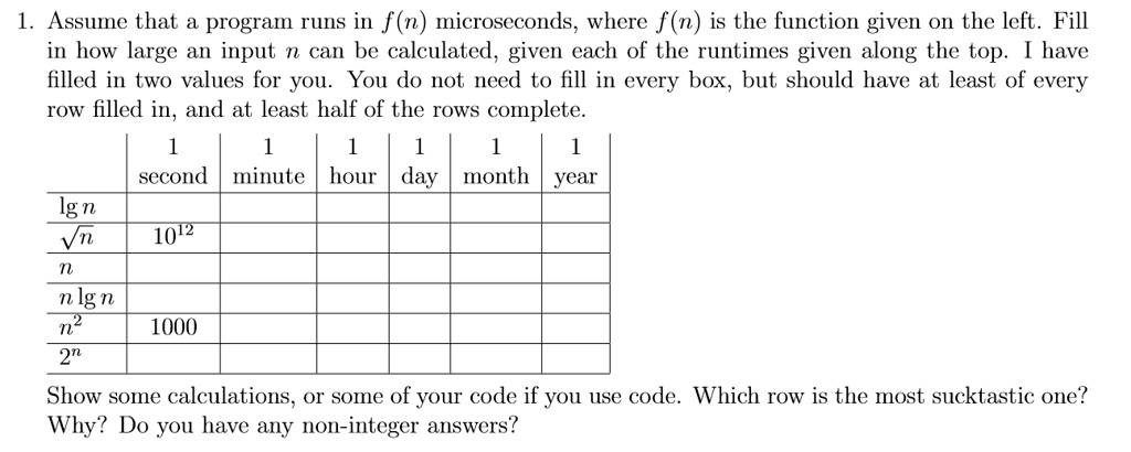 Assume That Program Runs In F N Microseconds Where F N Is The Function Given On The Left Fill In 0186