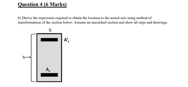 SOLVED: Question 4 (6 Marks) b) Derive the expression required to ...
