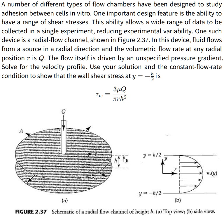[GET ANSWER] a number of different types of flow chambers have been ...
