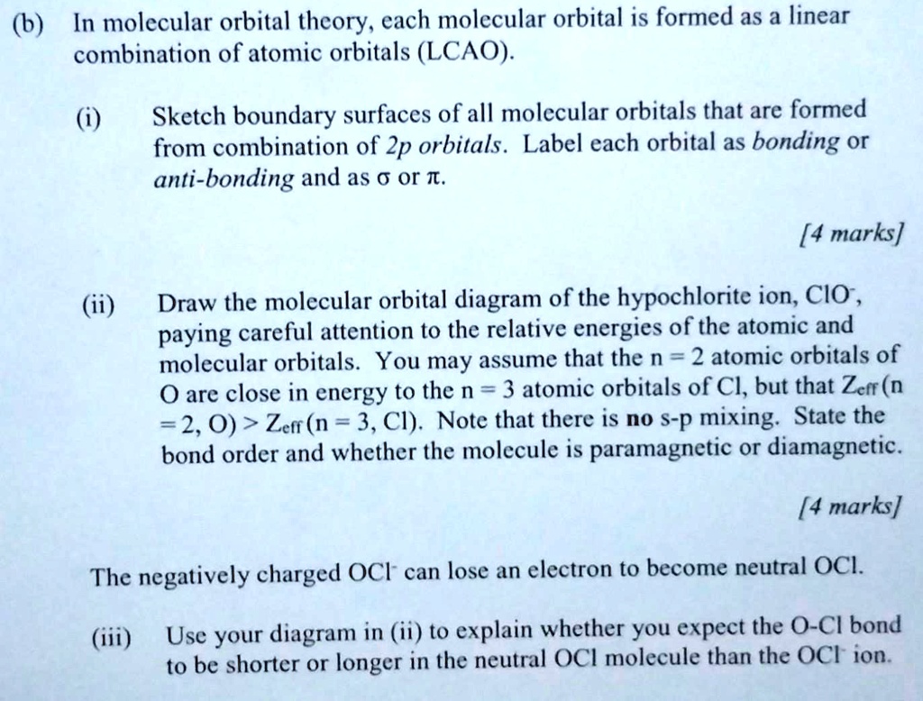Solved In Molecular Orbital Theory Each Molecular Orbital Is Formed