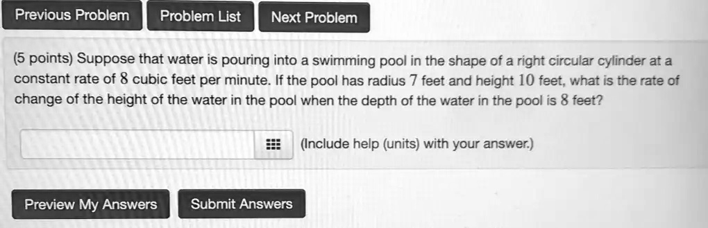 previous problem problem list next problem points suppose that water is pouring into a swimming ...