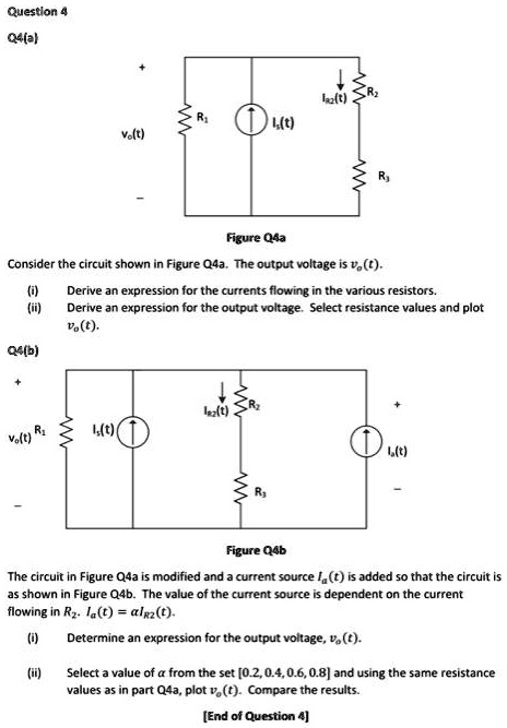 SOLVED: find a general solution Quesdon = alal Falt) (D)w) Volt) Figure Q4a Consider the circuit ...