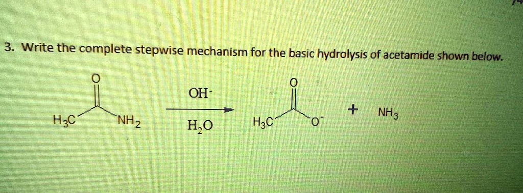 SOLVED: 3- Write the complete stepwise mechanism for the basic ...