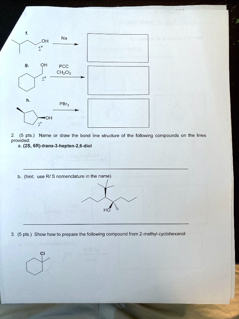 oh oh pcc chzclz pbr oh 5 pts name or draw the bond line structure of ...
