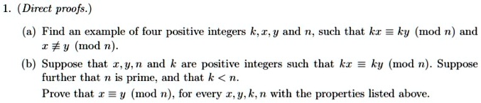 SOLVED: (Direct proofs (a) Find example of four positive integers kI.y and n, such that kr = ky ...