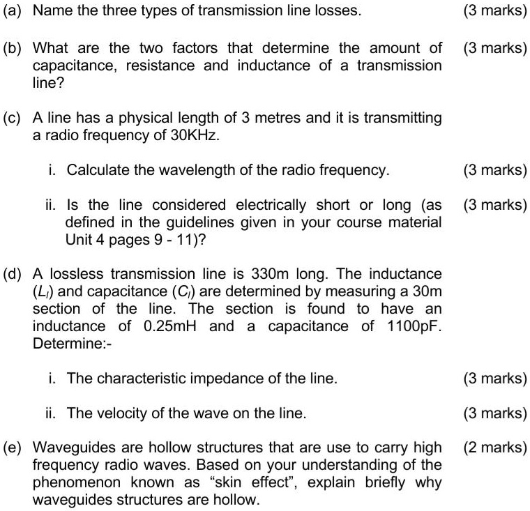SOLVED: Question 2: (a) Name the three types of transmission line ...