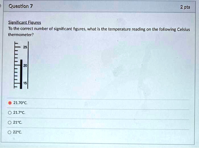 SOLVED: Question 7 2 pts Signlfcant Figures To the correct number of ...