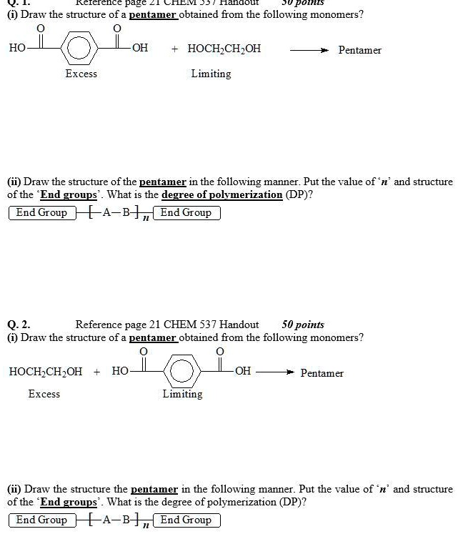 Reference page 21 CHEM 537 Handout 50 points (i) Draw the structure of ...