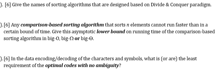 Solved Make Sure The Algorithms Are In Python 3 6 Give The Names Of Sorting Algorithms That