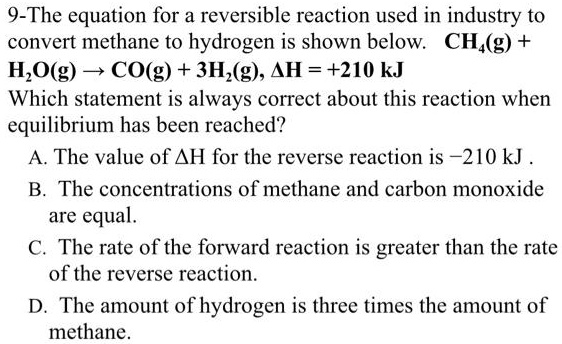 9 the equation for a reversible reaction used in industry to convert ...