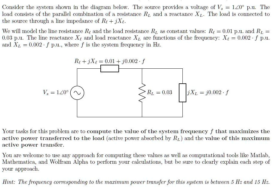 consider the system shown in the diagram belowthe source provides a ...