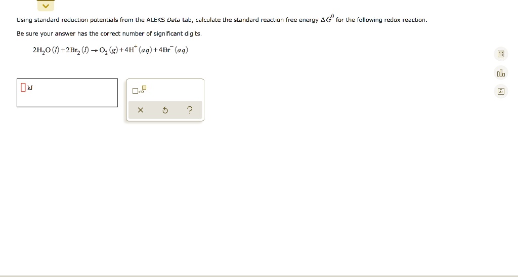 Using standard reduction potentials from the ALEKS Data tab, calculate ...