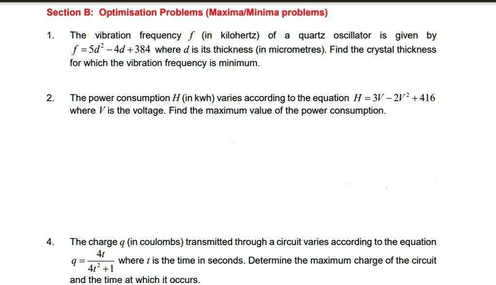 Section B: Optimisation Problems (Maxima/Minima problems) 1. The ...