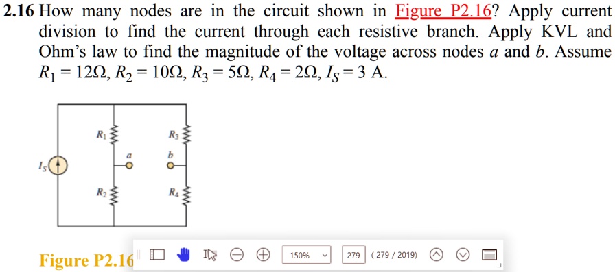 2.16 How many nodes are in the circuit shown in Figure P2.16? Apply current division to find the ...