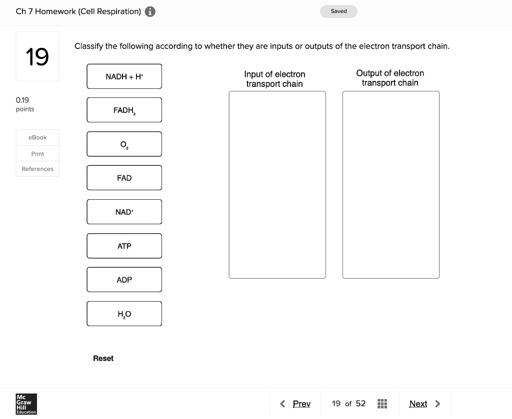 ch homework cell respiration saved classify the following according to whether they are inputs ...