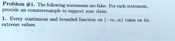 SOLVED: Problem #1. The following statements are false: For each statement, provide an ...