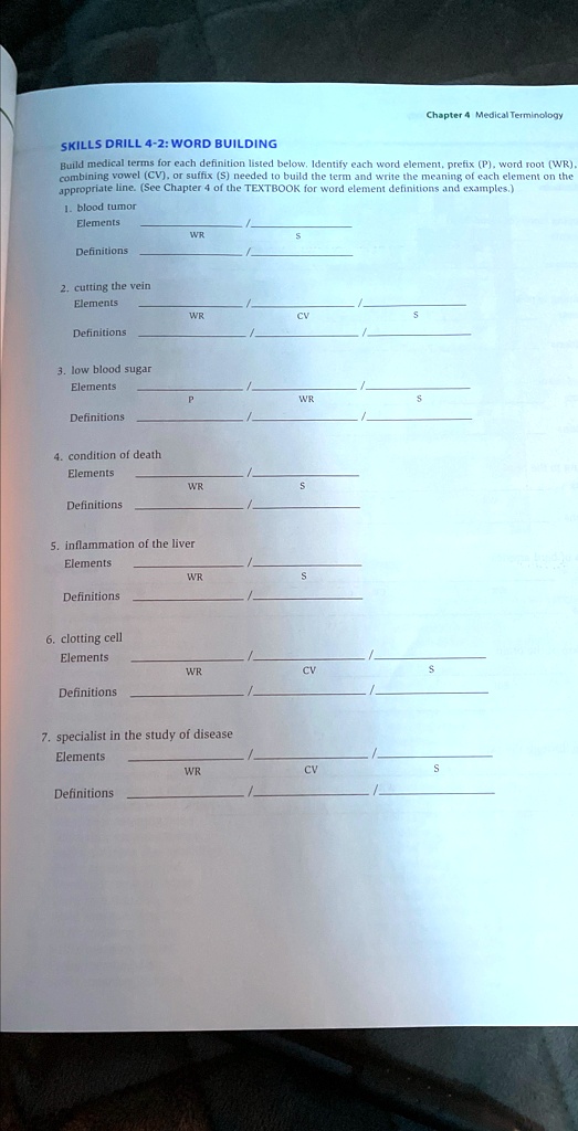 chapter 4 medical terminology skills drill 4 2 word building build medical terms for each ...