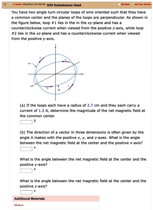 4. ?-11 points OSUniPhys1 29.4.WA.029. 0/20 Submissions Used My Notes ...
