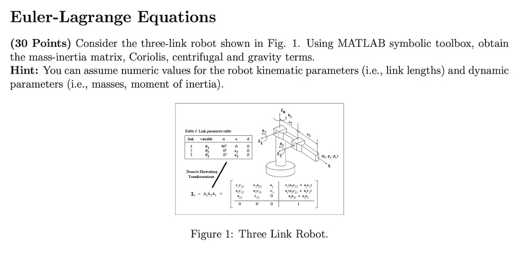 Solved Euler Lagrange Equations 30 Points Consider The Three Link Robot Shown In Fig 1