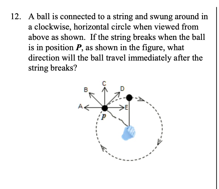 SOLVED: 12 A ball is connected to a string and swung around in ...