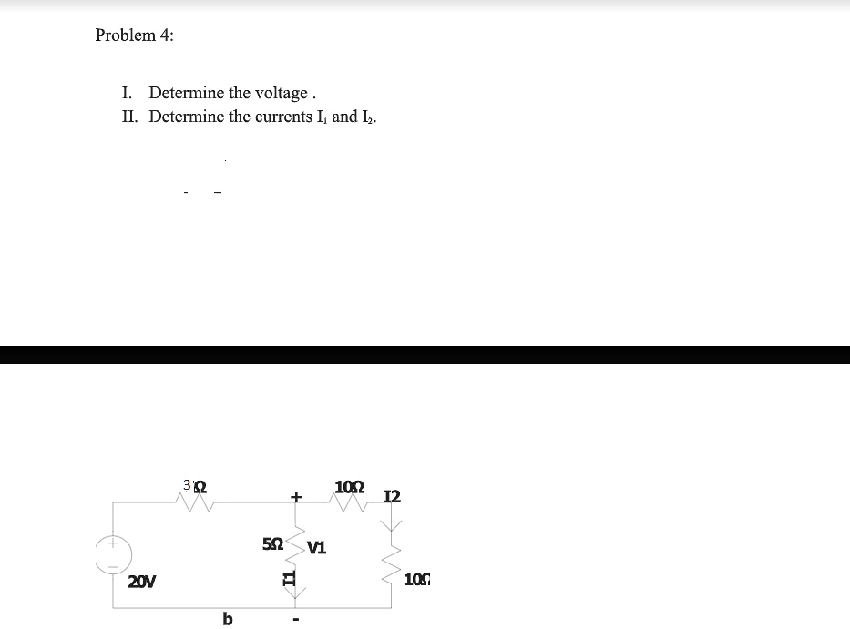 SOLVED: Problem 4: Determine the voltage and the currents I1 and I2. V1 = 10V Z0 = 10Î©